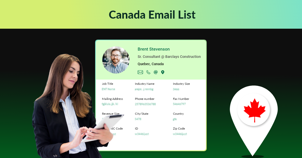 Canada Email List | 1.3M+ Canada Business Contacts