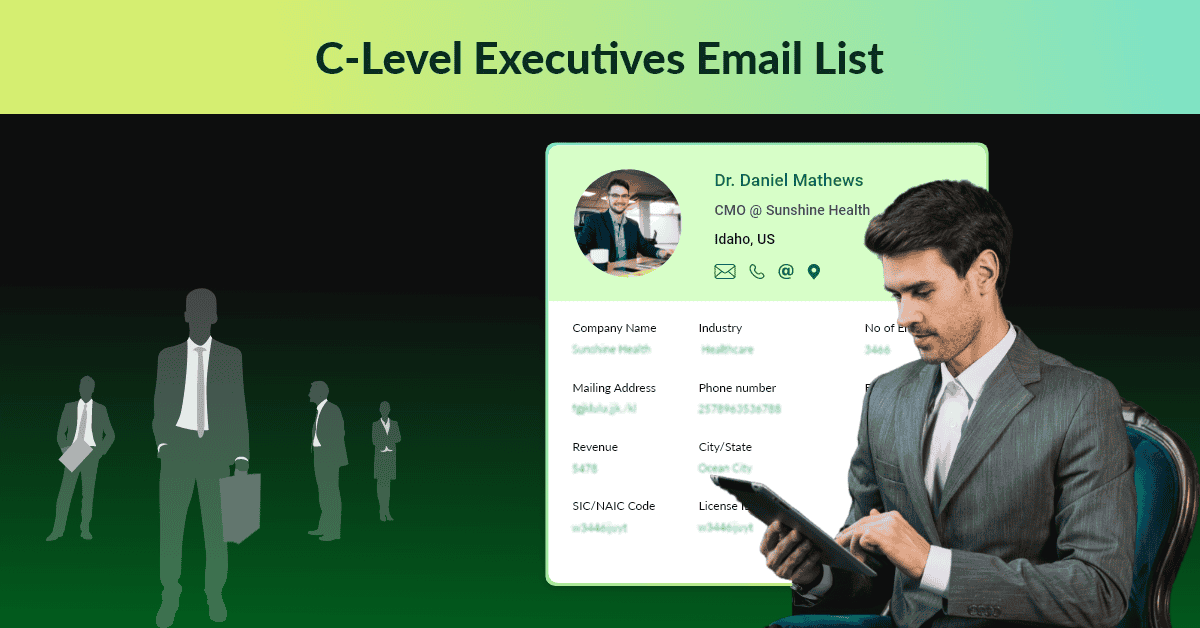 C Level Executives Email List | 130M+ C Level Contacts