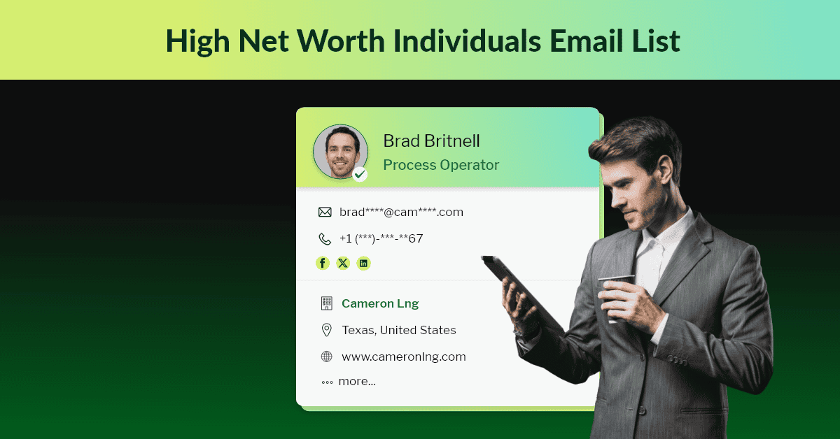 High Net Worth Individuals Email List | 4M+ HNWI Leads